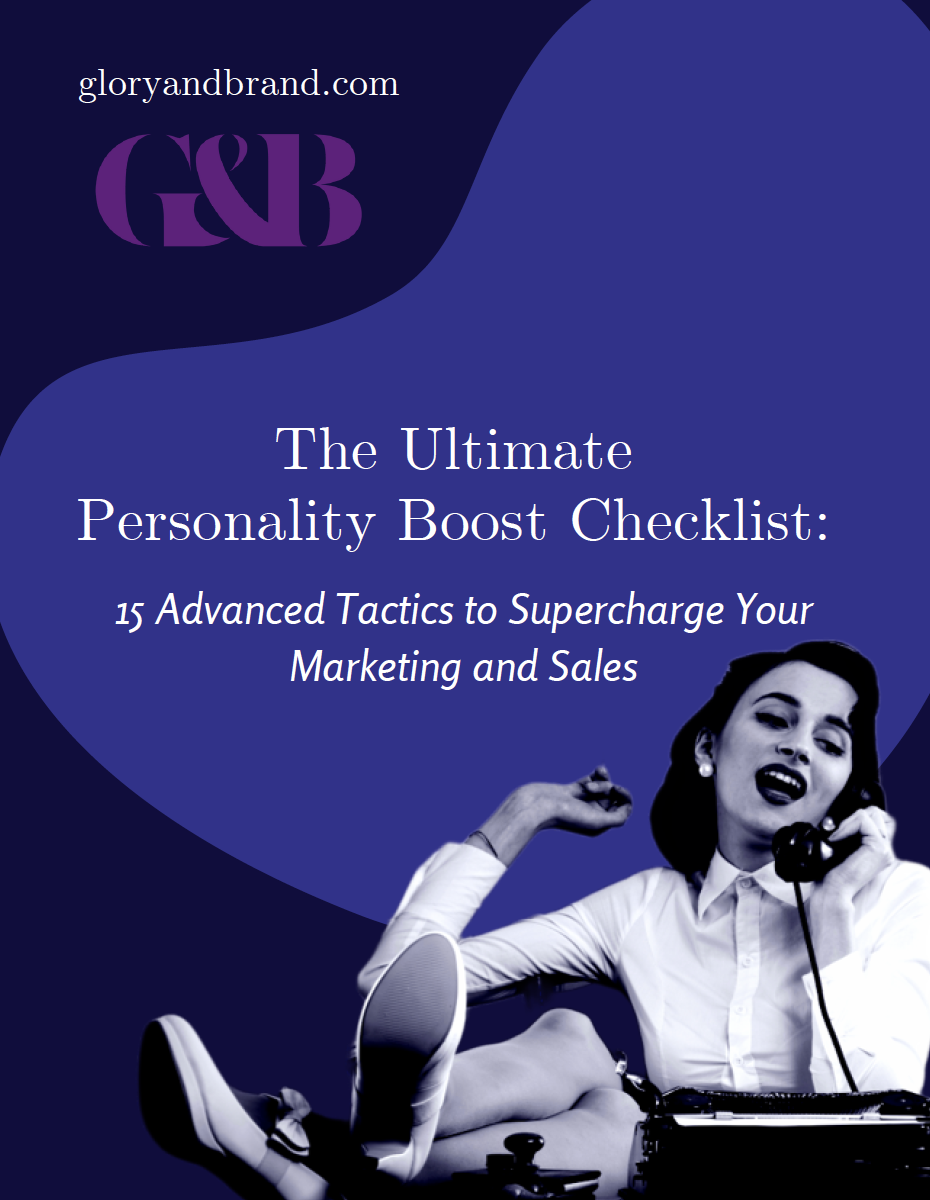 The Ultimate Personality Boost Checklist - Glory & Brand